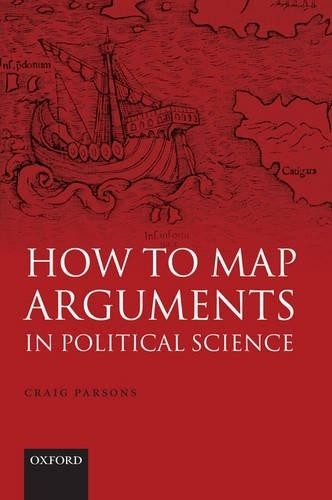 Craig Parsons How to Map Arguments in Political Science (Poche) | eBay