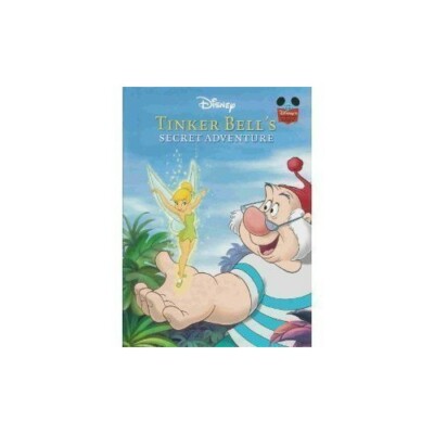 Tinker Bell's Secret Adventure (DISNEY'S WONDERFUL WORLD OF READING ...