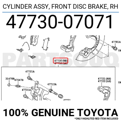 4773007071 Genuine Toyota CYLINDER ASSY, FRONT DISC BRAKE, RH 47730 ...