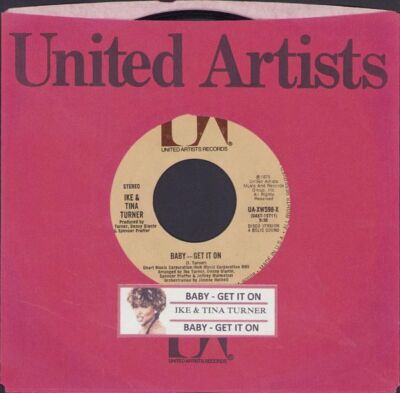 Turner, Ike & Tina - Baby - Get It On UA 598 Vinyl 45 rpm Record | eBay