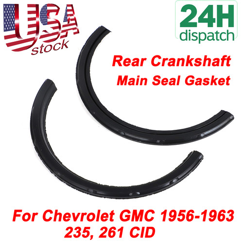 For Chevrolet GMC 235 261 CID Rear Crankshaft Main Seal Gasket 4519S ...