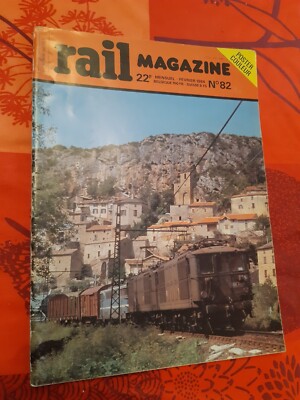SNCF Revue RAIL MAGAZINE Numéro 82 : BB Midi / Cahier Chapelon | eBay
