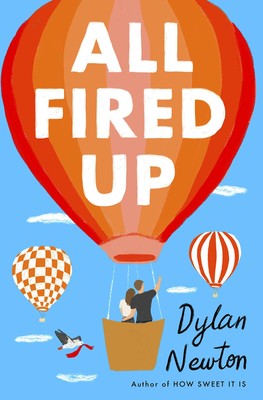 All Fired Up - Dylan Newton, Forever, Paperback 9781538754429| eBay