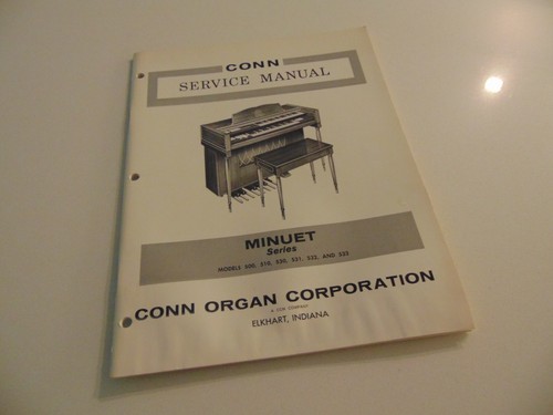 Conn Organ Minuet 500 510 530 531 532 533 Service Repair Shop Manual ...
