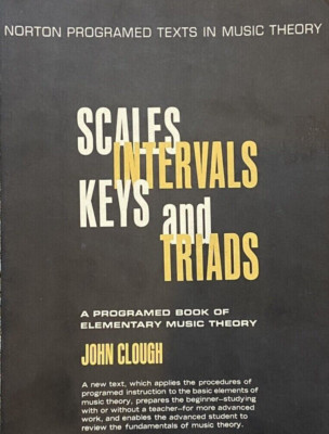 John Clough - Scales, Intervals, Keys & Triads Sheet Music Booklet 1964 ...
