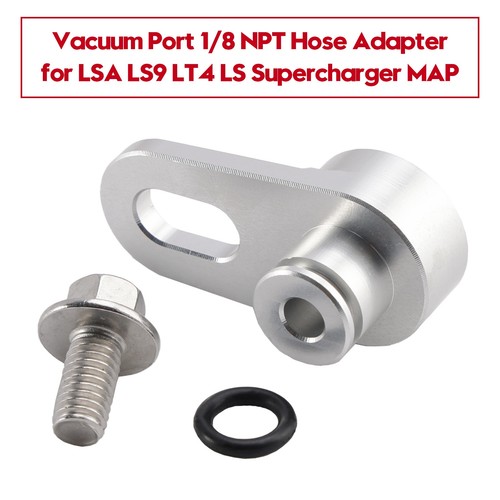 Vacuum Port 1/8 NPT Hose Adapter for LSA LS9 LT4 LS Supercharger MAP | eBay
