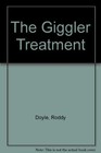 The Giggler Treatment By Roddy Doyle. 9781407116273 | eBay Australia