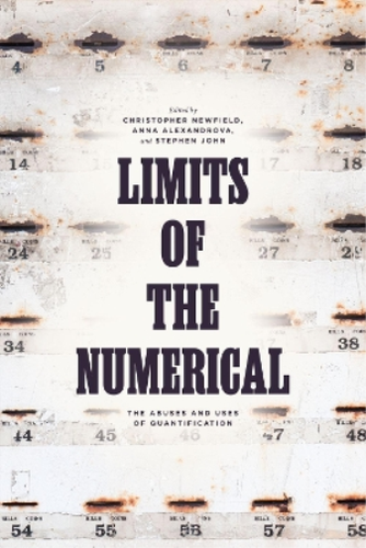Christopher Newfield Limits of the Numerical (Relié) 9780226817132 | eBay
