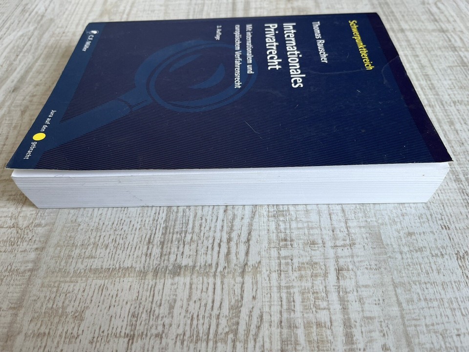 Internationales Privatrecht, Thomas Rauscher, C. F. Müller, 3. Auflage ...