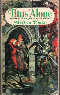 TITUS ALONE by MERVYN PEAKE Ballantine Books 1968, 5th 1974 ed. PB | eBay