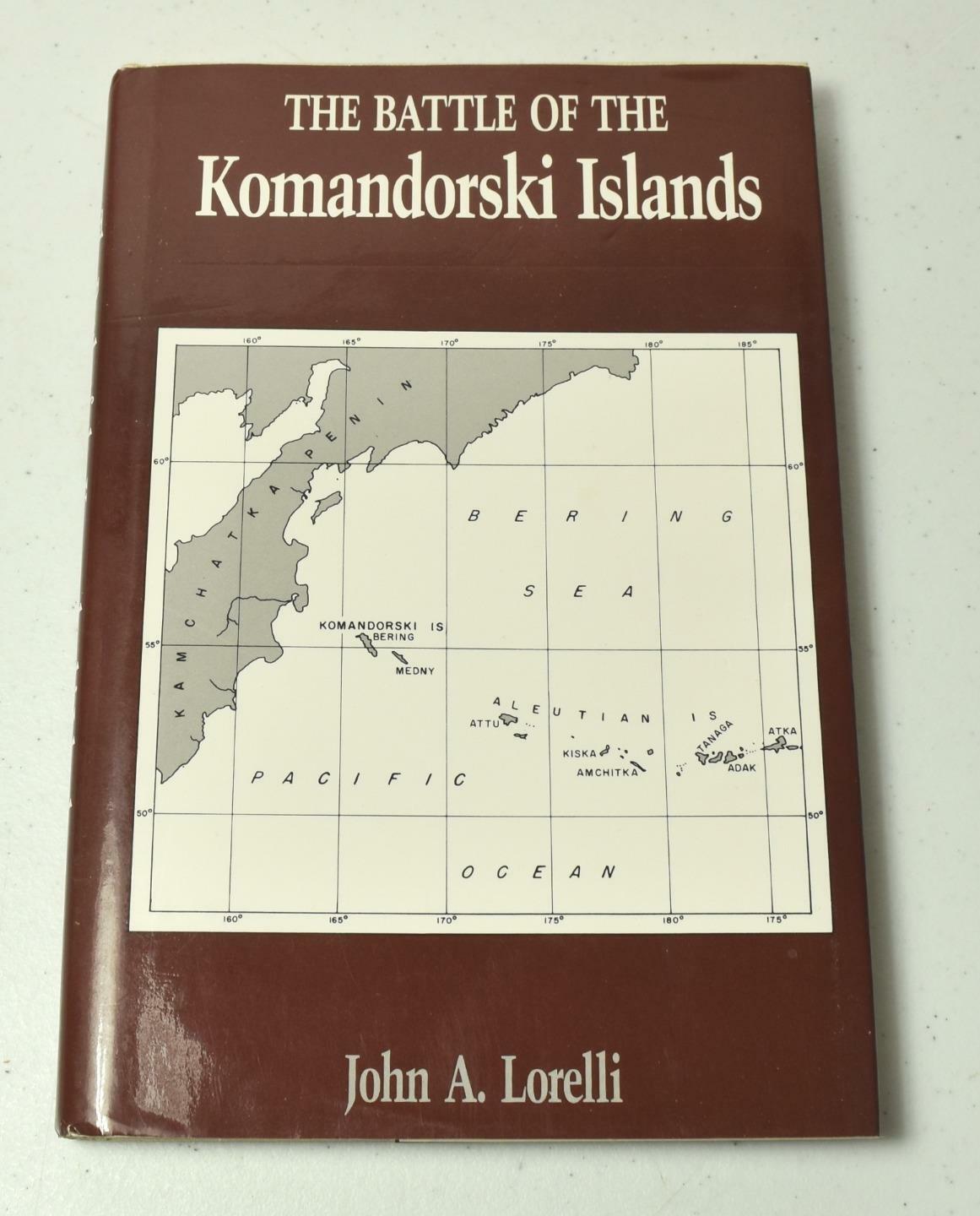 * Battle of the Komandorski Islands by John Lorelli (1984, Hardcover ...