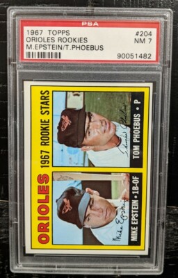 1967 Topps Orioles Rookie Stars CENTERED PSA 7 NM #204 Mike Epstein Tom ...