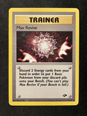 MAX REVIVE - 117/132 - Gym Challenge - Pokemon Card - NM - .99 Combined ...