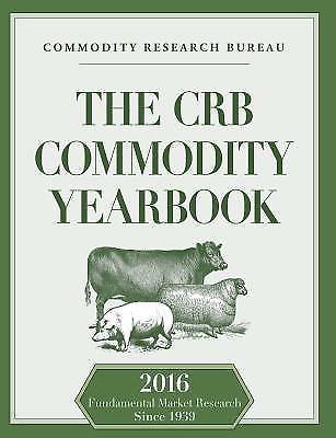 CRB Commodity Yearbook 2016 by Richard Asplund (2016, Hardcover) for ...