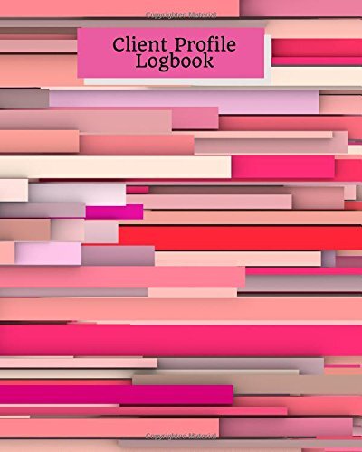 CLIENT PROFILE LOGBOOK: PINK CUSTOMER APPOINTMENT By Signature Planner ...
