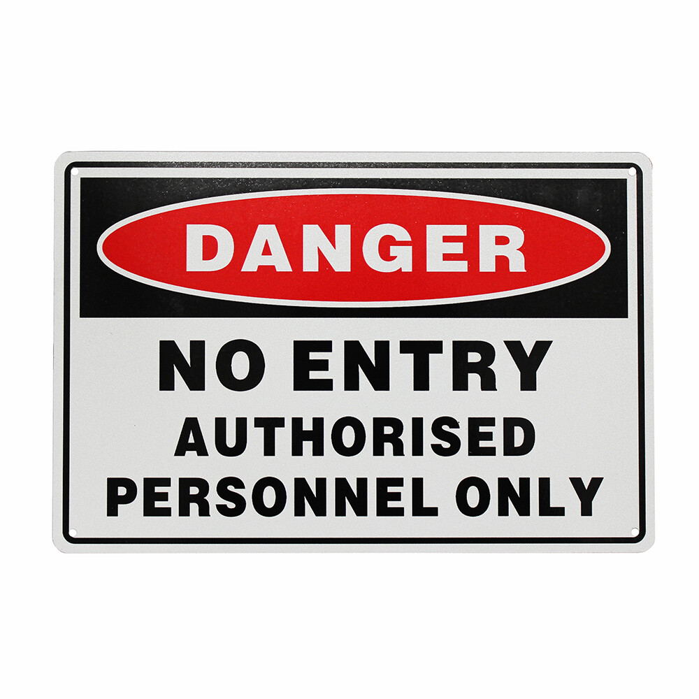 3x Warning Sign Danger No Enter Authorize Personal Only Office Security ...