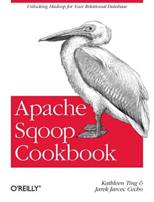 Apache Sqoop Cookbook: Unlocking Ha..., Cecho, Jarek Ja | eBay.de