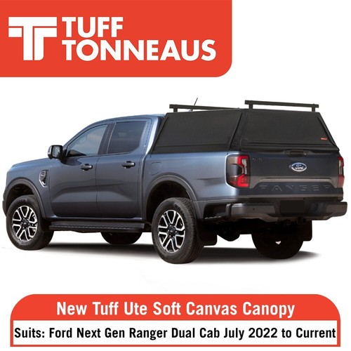 NEW TUFF Ute Soft Canvas Canopy for Ford Next Gen Ranger Dual Cab July ...