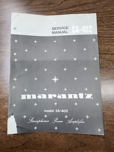 OEM Marantz Model SA-402 Stereophonic Power Amplifier Service Manual | eBay
