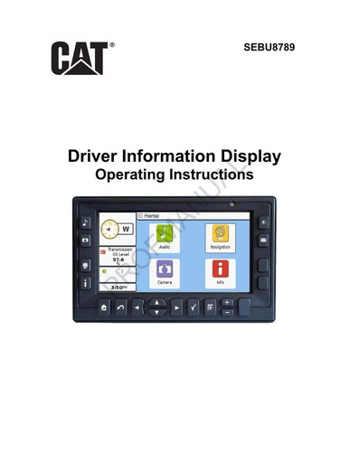 Caterpillar Cat Driver Information Display Operators Maintenance Manual ...