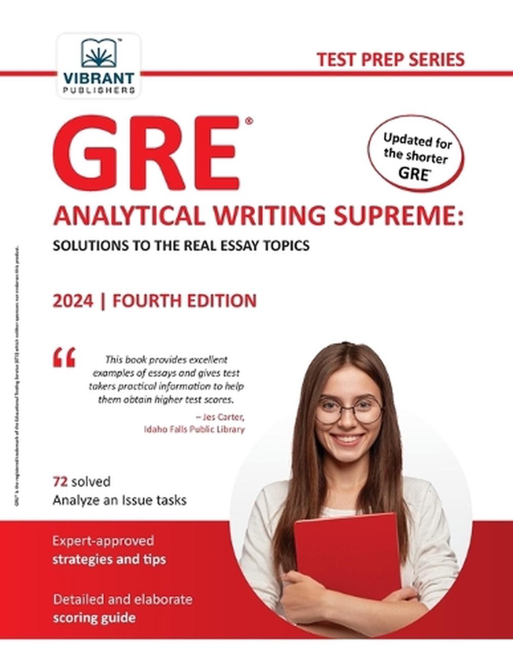 GRE Analytical Writing Supreme: Solutions to the Real Essay Topics by ...
