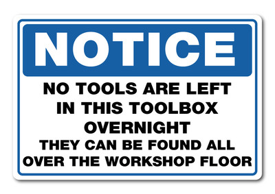 No Tools in tool box sticker 150mm quality water & fade proof vinyl ...