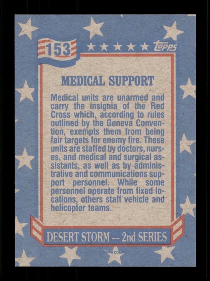 153 Medical Support Desert Storm Topps 1991 Trading Card TCG CCG | eBay
