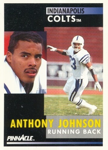 #211 INDIANAPOLIS COLTS # ANTHONY JOHNSON CARD PINNACLE NFL 1991 | eBay
