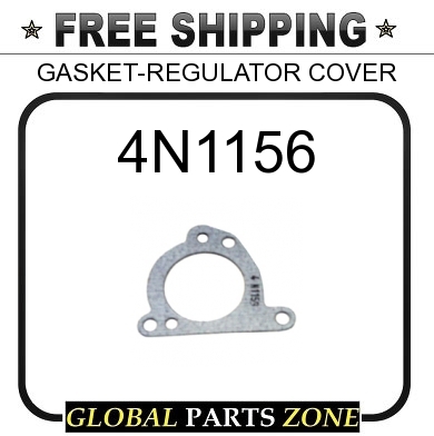 4N1156 - GASKET-REGULATOR COVER for Caterpillar (CAT) | eBay