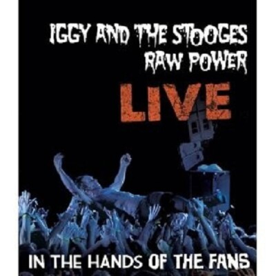 IGGY POP & THE STOOGES "RAW POWER LIVE:..." BLU-RAY NEW | eBay