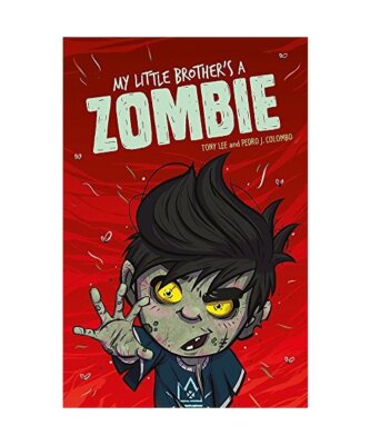 EDGE: Bandit Graphics: My Little Brother's a Zombie, Tony Lee | eBay UK