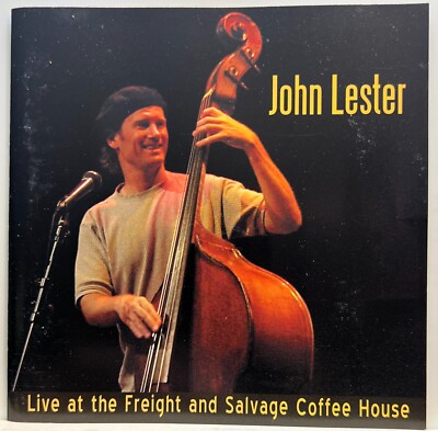 John Lester : Live at The Freight And Salvage Coffee House (CD 2001 ...