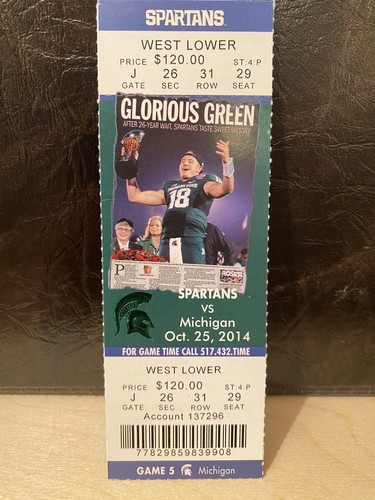 October 25, 2014 Michigan State MSU vs Michigan Football Full Ticket ...