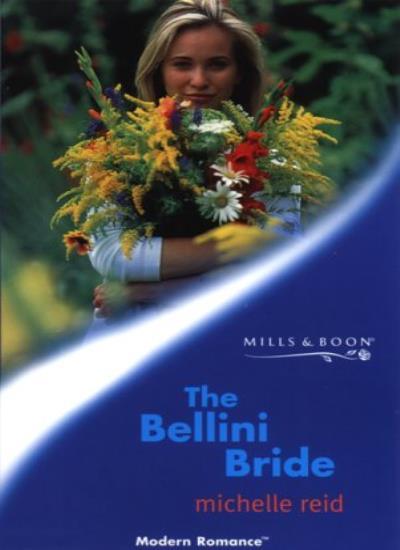 The Bellini Bride (Mills & Boon Modern) By Michelle Reid | eBay UK