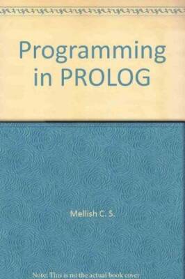 Programming in Prolog - Paperback By Clocksin, W F - ACCEPTABLE | eBay