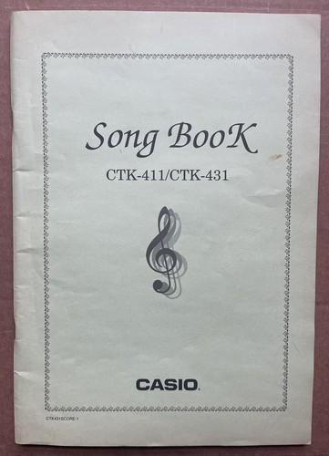 CASIO KEYBOARD SONG BOOK CTK-411 CTK-431, 99 SONGS ENGLISH and JAPANESE ...
