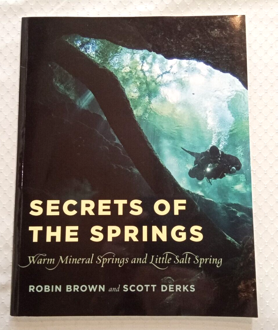 Secrets of the Springs Warm Mineral Springs Little Salt Spring Florida ...
