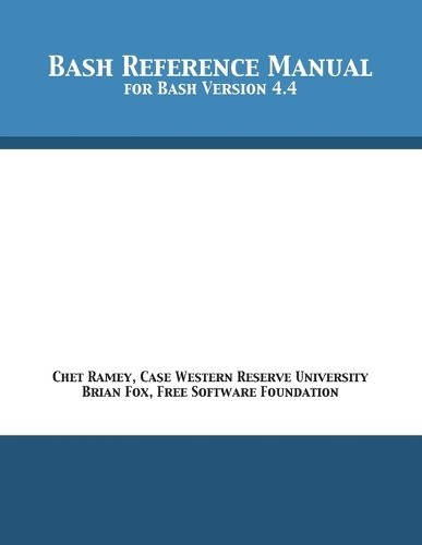Bash Reference Manual (Paperback) (UK IMPORT) 9781680921748| eBay