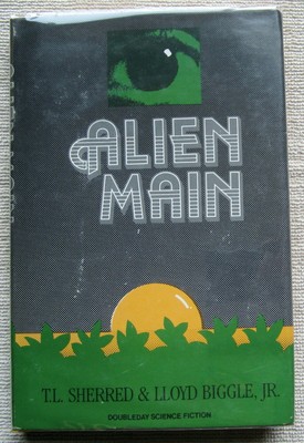 Alien Main (Alien Island #2) by T.L. Sherred Lloyd Biggle Jr. HC ...