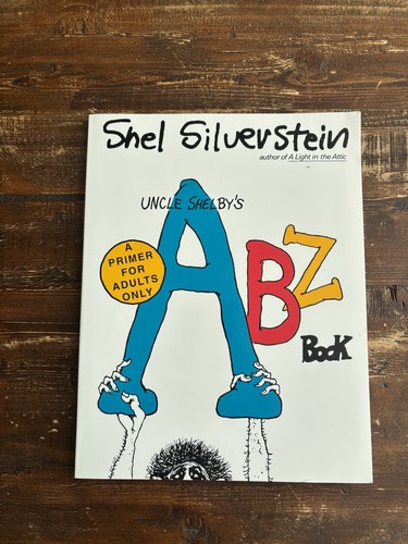 Uncle Shelby's ABZ Book by Shel Silverstein 1961 First Print Fireside ...