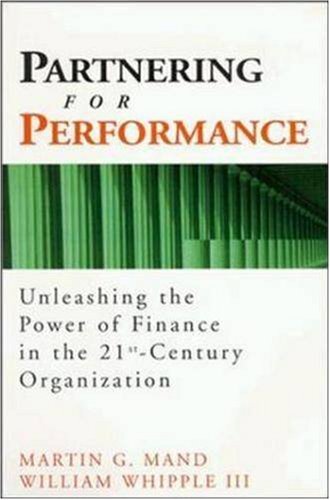 Partnering for Performance: Unleashing the Power of Finance in t ...