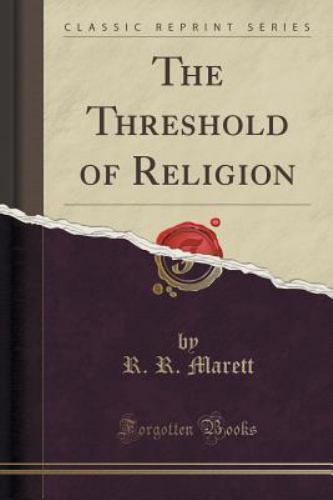 Threshold of Religion (Classic Reprint) by R. R. Marett (2015, Trade ...