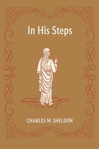 In His Steps (The Tarcher Family Inspriational Library) by Charles ...