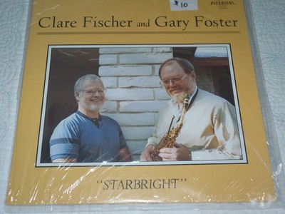 CLARE FISCHER & GARY FOSTER * STARBRIGHT | eBay