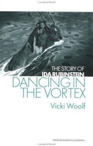 Choreography and Dance Studies Ser.: Dancing in the Vortex : The Story ...
