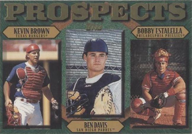1997 Topps - Prospects Kevin Brown, Ben Davis, Bobby Estalella #205 for ...