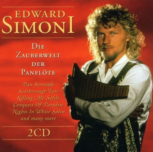 Edward Simoni [2 CD] Die Zauberwelt der Panflöte (compilation, 24 ...