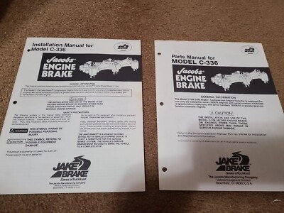 Jacobs Engine Brake Installation Manual for Model C-336 W/ parts manual ...