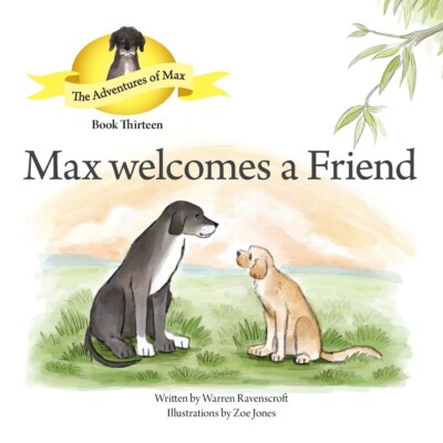 Max Meets a Friend PAPERBACK – June 3, 2022 by Warren Ravenscroft | eBay