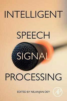 Intelligent Speech Signal Processing by Nilanjan Dey (Paperback, 2019 ...